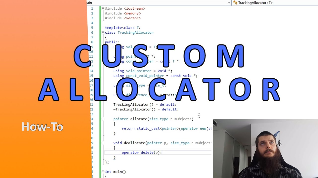 Custom Allocator Tutorial - How-To