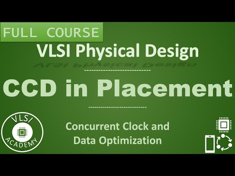 Learn PD Lec 47 concurrent clock and data optimization| CCD| Timing | placement | VLSI ...