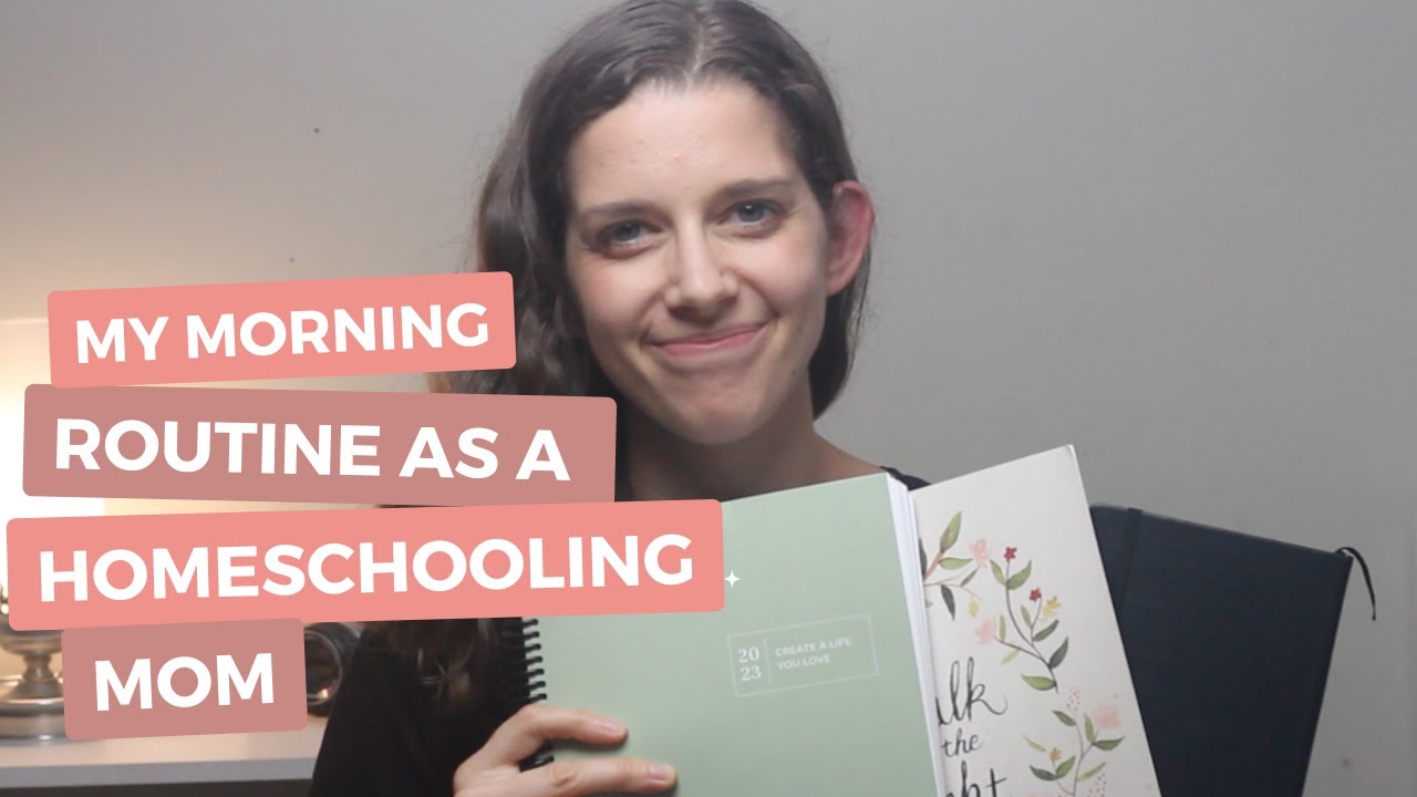 My Morning Routine as a Homeschooling Mom of 4