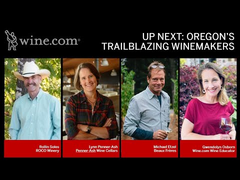 Wine.com Presents Oregon's Trailblazing Winemakers - Virtual Wine Tasting at Home