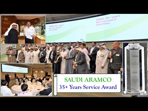Saudi Aramco 35+ Years Service Awards