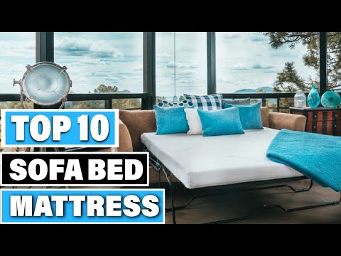 Best Sofa Bed Mattress In 2025- Top 10 Sofa Bed Mattress Review