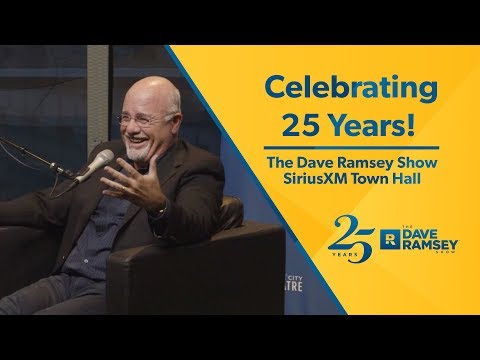 Celebrating 25 Years of The Dave Ramsey Show! - SiriusXM Town Hall