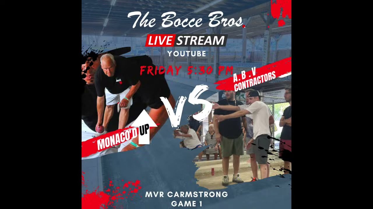 CarmStrong 10 Bocce Tournament  - ABV v Monaco’s UP