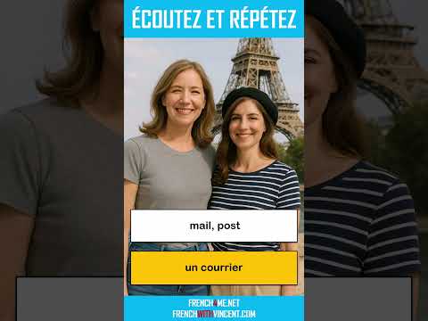 Say It In French I mail, post