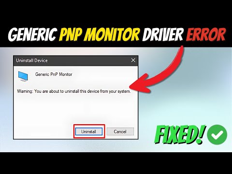 How to Fix Generic PNP Monitor Driver Error In Windows