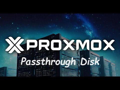 Proxmox Passthrough Disk Configuration