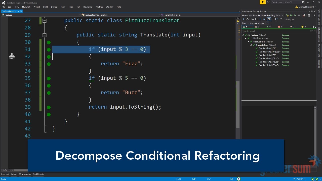 Decompose Conditional Refactoring