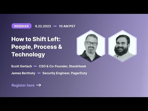 How to Shift Left: People, Process, Technology
