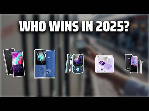 The Top 5 Best MP3 Players in 2025 - Must Watch Before Buying!