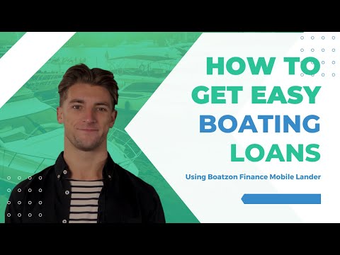Boatzon Finance Mobile Lander - How To Get Quick & Easy Loans For Boats