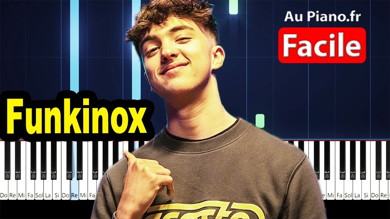 Inoxtag Funkinox ft.Kazzey Piano Cover Tutorial Instrumental Paroles ...