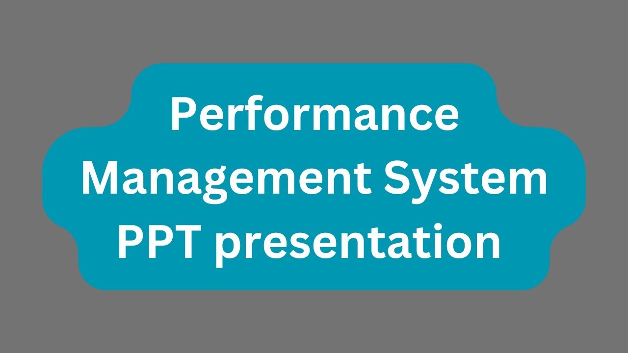 Performance Management System PPT Presentation Seminar Download: Meaning, Process, Importance