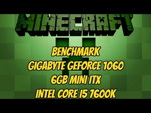 Steam Community :: Video :: Gigabyte GTX 1060 6GB i5 7600K Minecraft ...