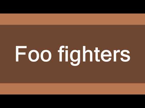 Foo fighters