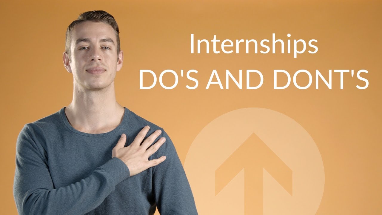 Internship first-day do's and dont's