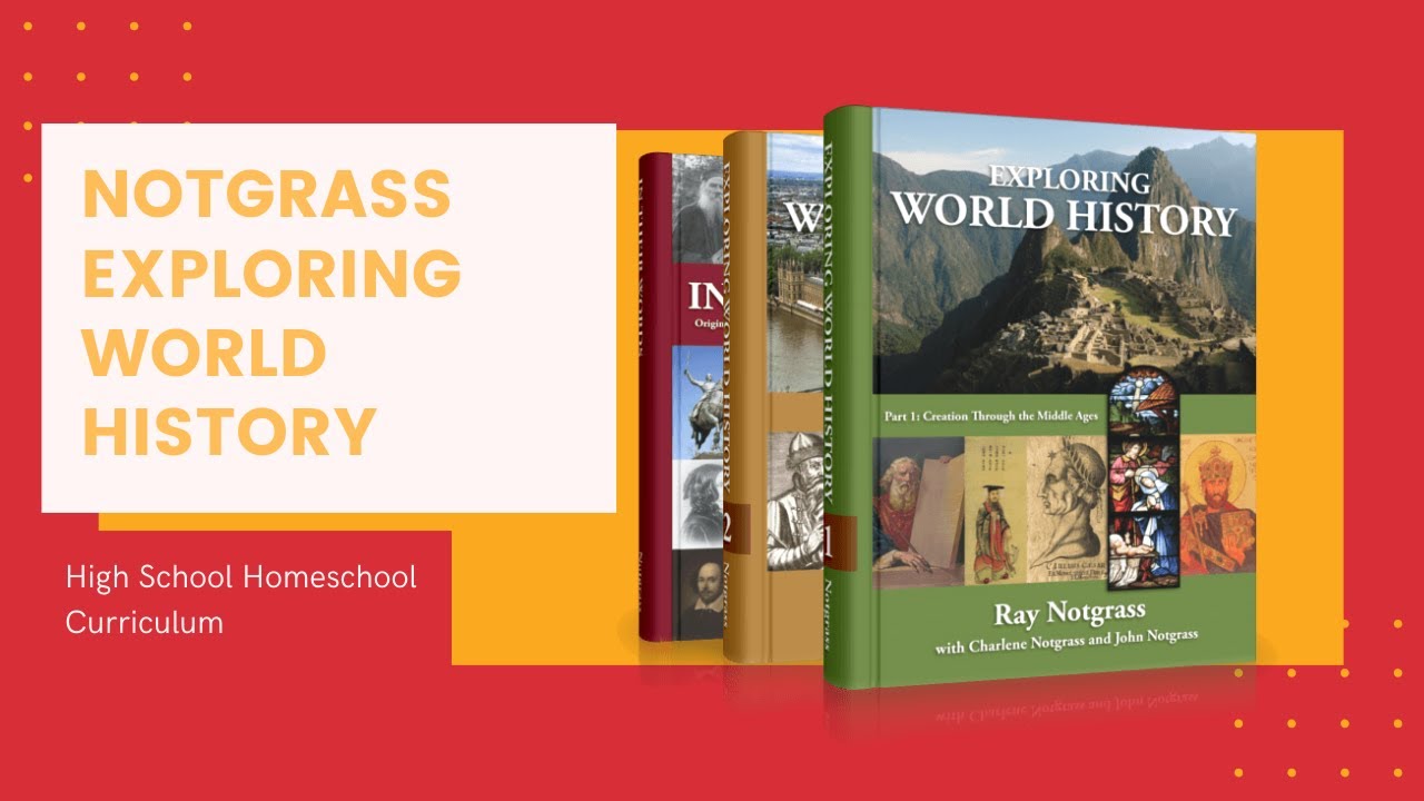 Notgrass Exploring World History Homeschool Curriculum Flip-Through