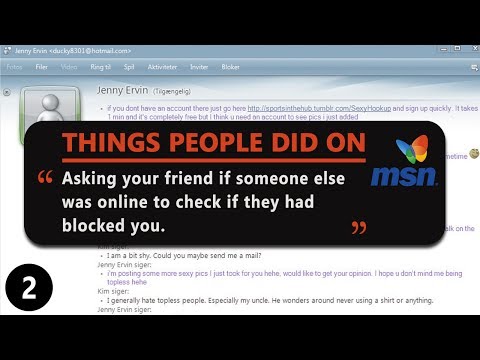 THINGS PEOPLE DID ON MSN MESSENGER 2