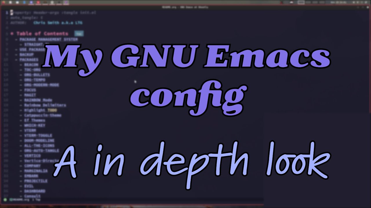 GNU Emacs - A in-depth look at my config