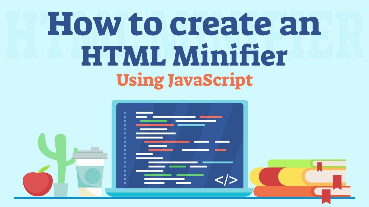 How to create an HTML Minifier || How to create code compressor in JavaScript