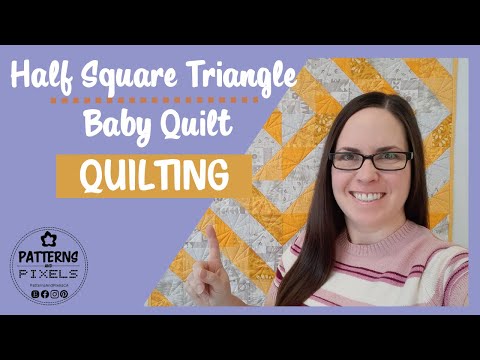 Half Square Triangle Baby Quilt - Quilting and Binding