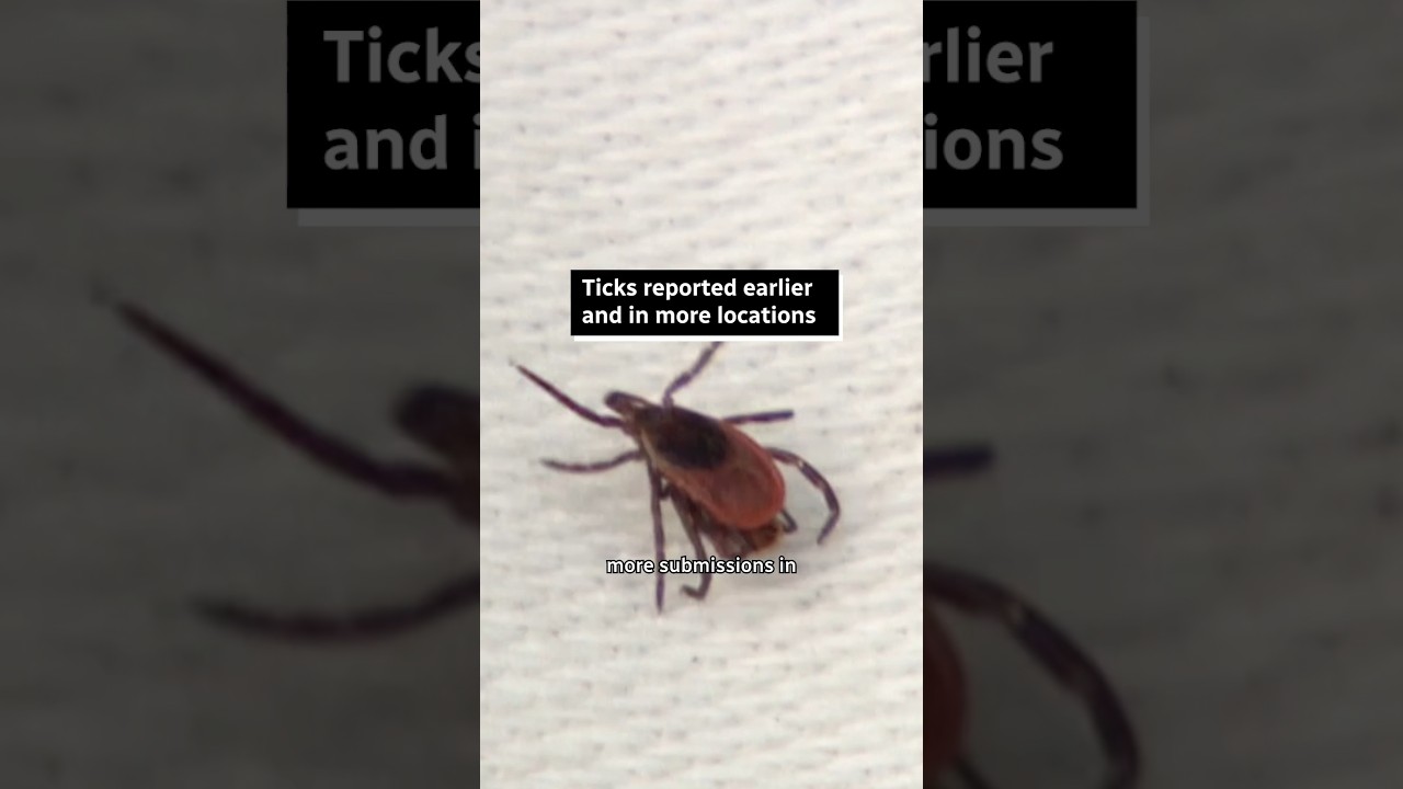 Ticks reported earlier, in more locations
