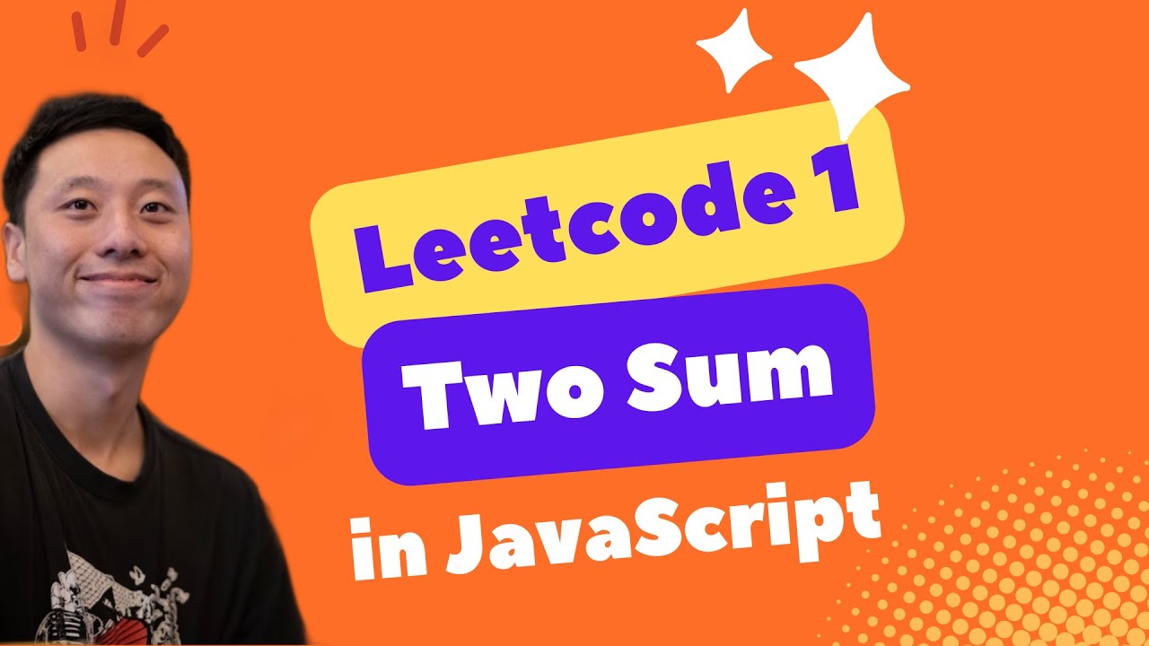 Grind 75 - Two Sum - LeetCode #1 - JavaScript