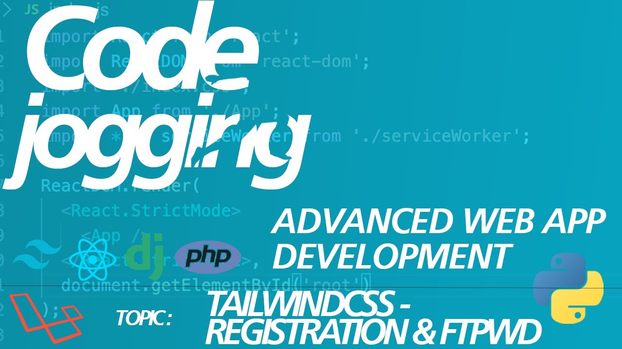Web App Development (Advanced):  Tailwindcss -  Registration & Forgot Password
