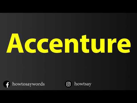 How To Pronounce Accenture