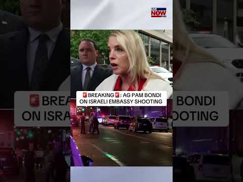 AG Pam Bondi reacts to Israeli Embassy staffers killed in DC 'Heartbreaking'