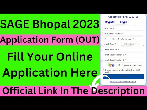 SAGE Bhopal 2023 Application Form (Released) - How To Fill SAGE Bhopal Application Form 2023