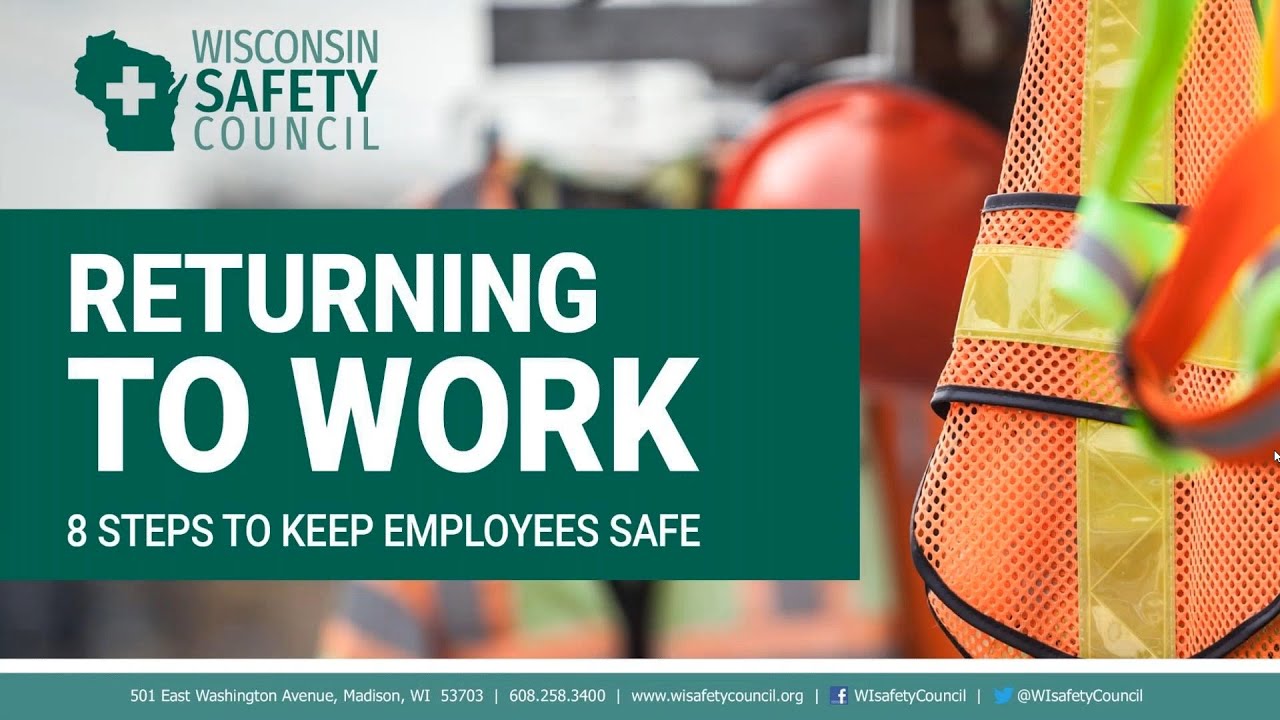 COVID-19 Update Webinar | Returning to Work | 8 Steps to Keep Employees Safe