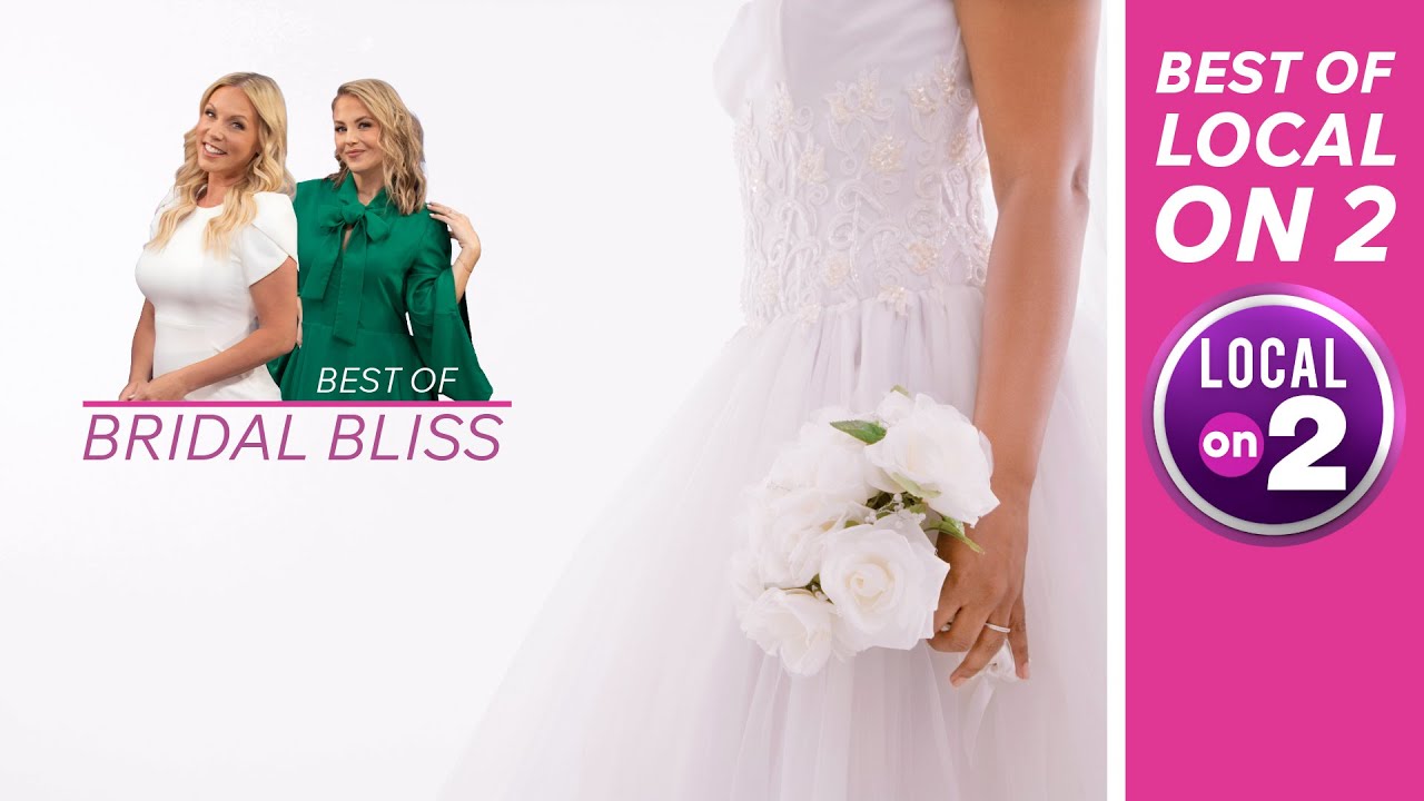 Best of Local on 2: Bridal Bliss