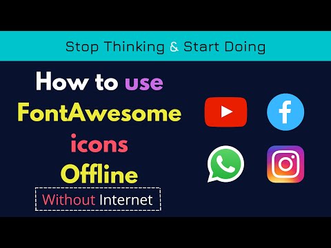How to use FontAwesome Icons Offline. Use without internet. How to link fontawesome icon.