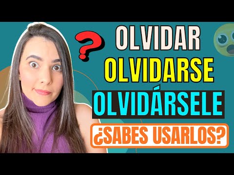 Learn Spanish: OLVIDÉ o SE ME OLVIDÓ - To FORGET in Spanish