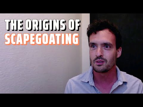 The Origins of Scapegoating
