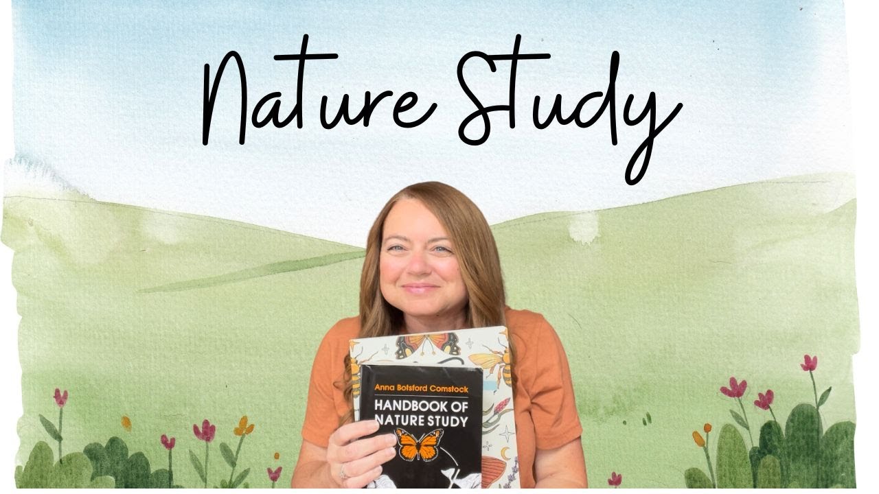 Nature Study | Charlotte Mason