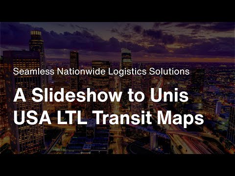 UNIS Logistics LTL Transit Maps Across the US