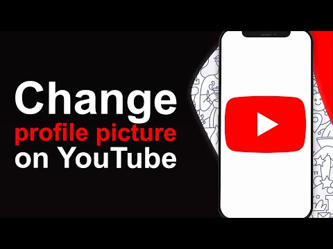How To Change YouTube Profile Picture on Mobile - Quick Guide