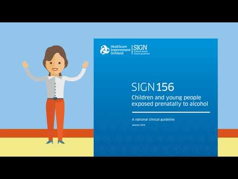 SIGN Guideline on Fetal alcohol Spectrum Disorder (FASD)