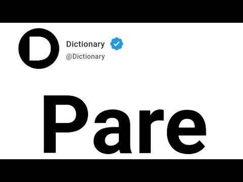 Pare Meaning In English