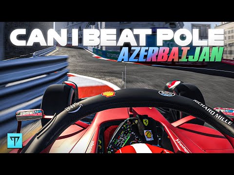 F1 2022 Azerbaijan GP: CAN I BEAT THE POLE LAP?