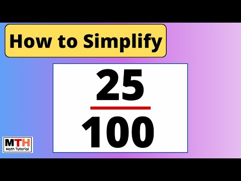 How to simplify the fraction 25/100 || 25/100 Simplified