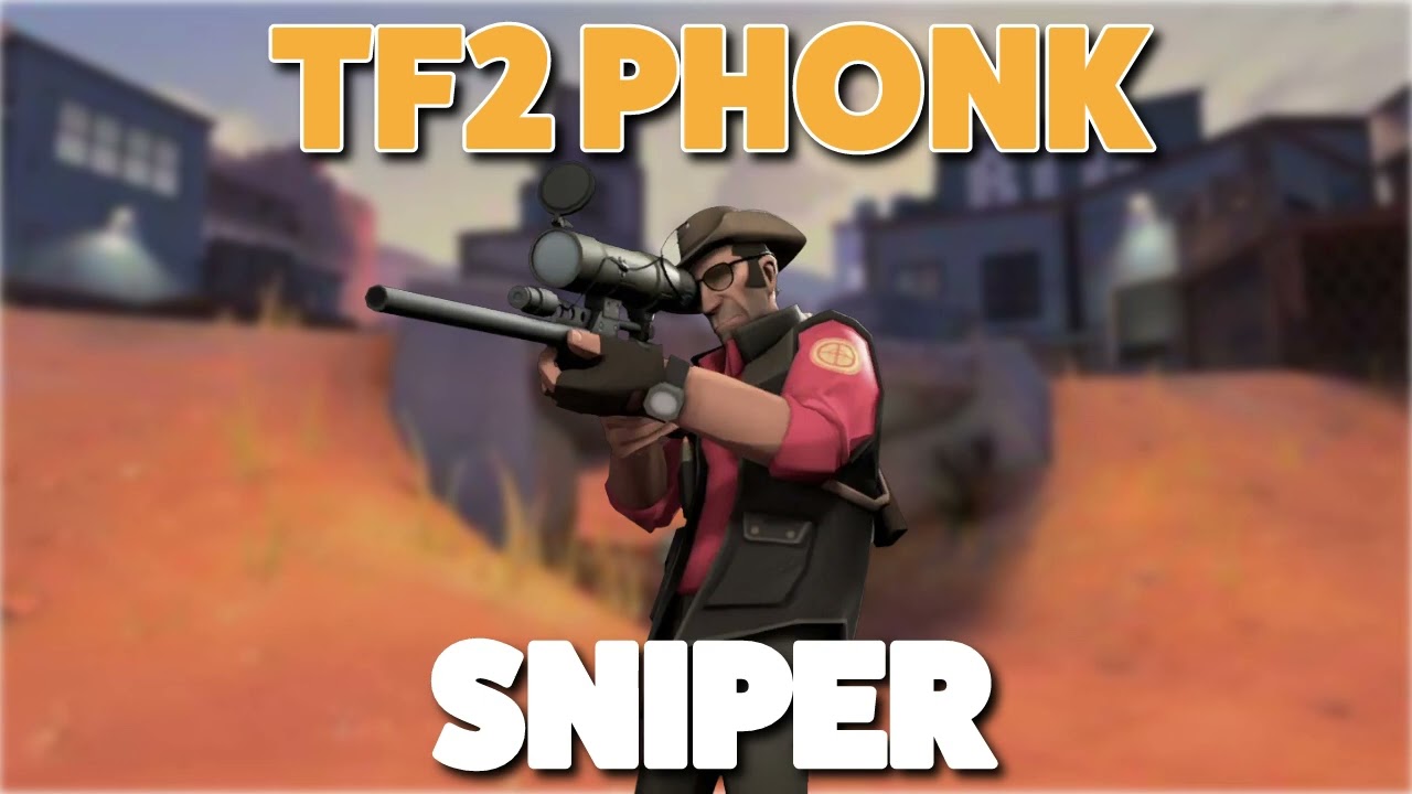 TF2 Sniper Phonk