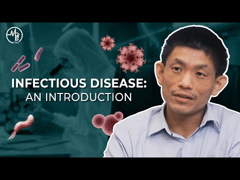 Infectious Disease: An Introduction | Dr Loh Jiashen (Infectious Disease Specialist)