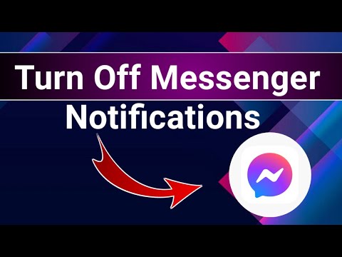 How to Turn Off Messenger Notifications on Android and iPhone