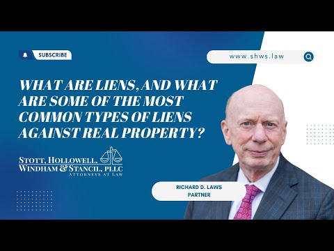 What are liens, and what are some of the most common types of liens against real property?