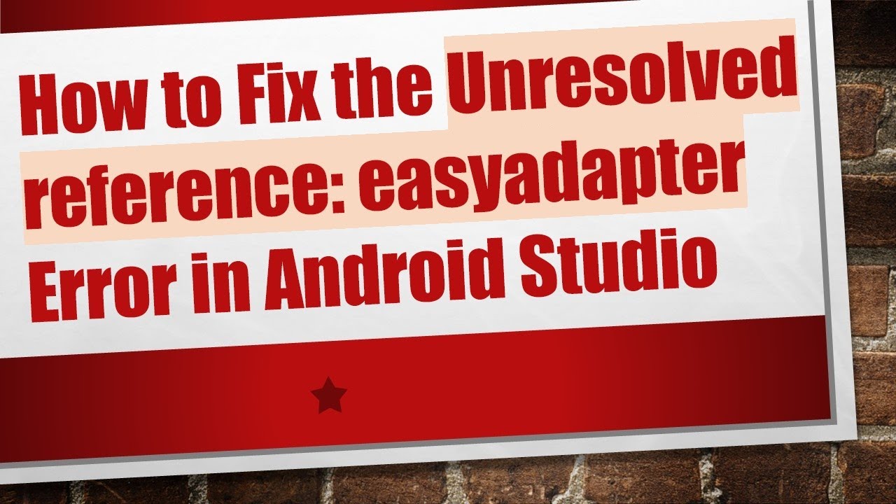 How to Fix the Unresolved reference: easyadapter Error in Android Studio