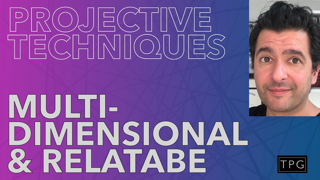 PROJECTIVE TECHNIQUES - MULTIDIMENSIONAL & RELATABLE - (Qualitative Research Tools you can use)