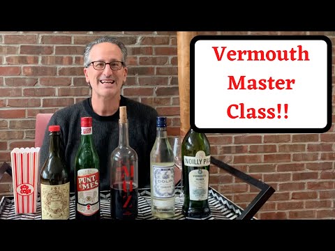 Vermouth Master Class | Vermouth is a Wine, Treat It Like One | Vermouth Tasting